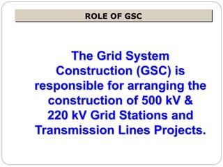 Grid Station Construction (GSC) NTDCL | PPTX