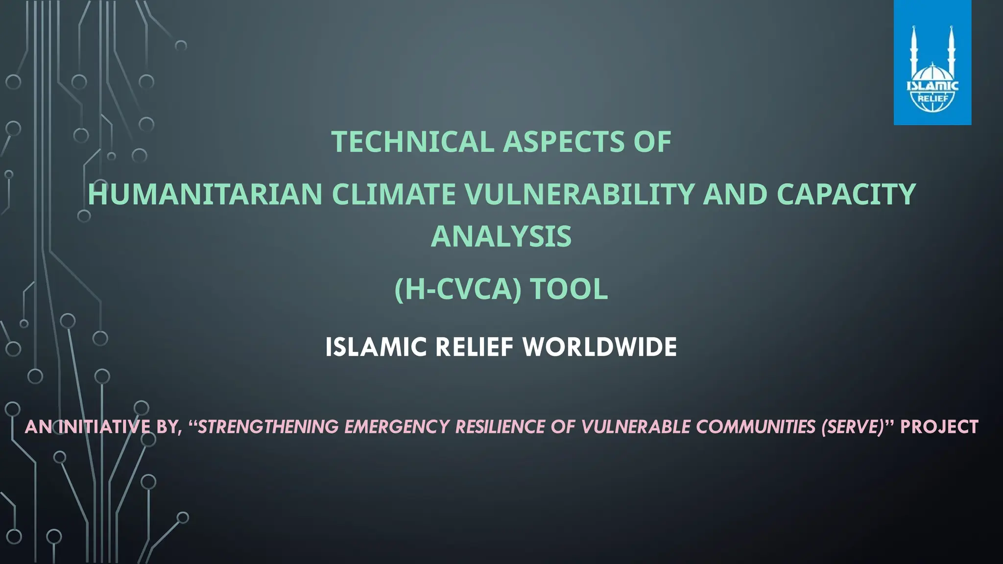 Presentation_Guidance_SERVE_Technical Aspects of H-CVCA Tool.pptx