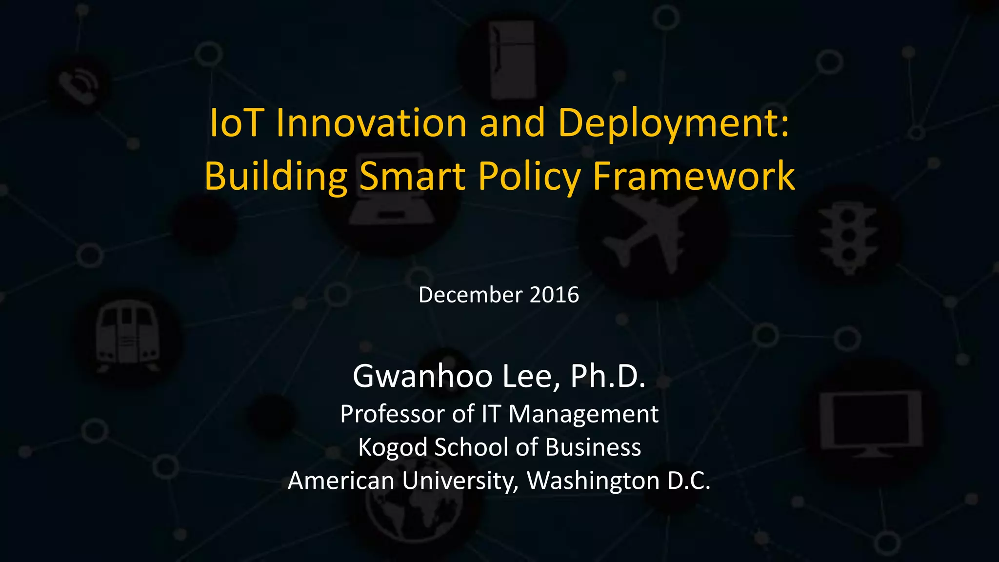 IoT Policy and Regulatory Framework | PDF
