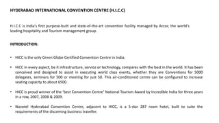 Hyderabad International Convention Centre (H.I.C.C) | PPTX