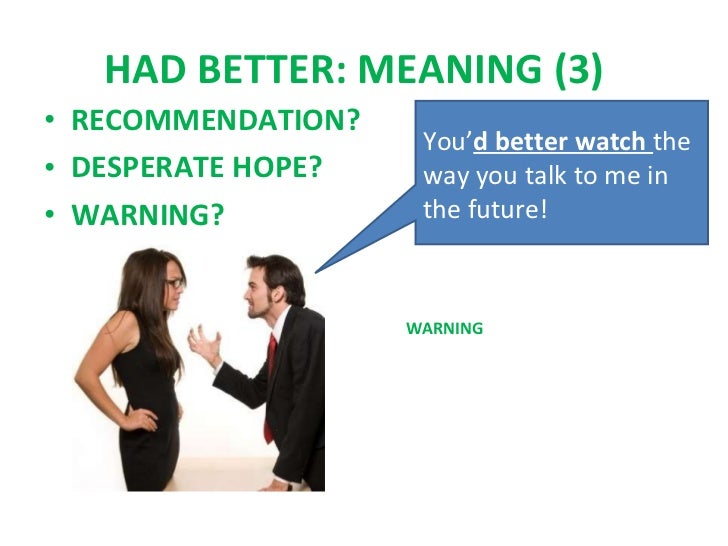 Had Better Be Supposed To Presentation had-better-be-supposed-to-presentation