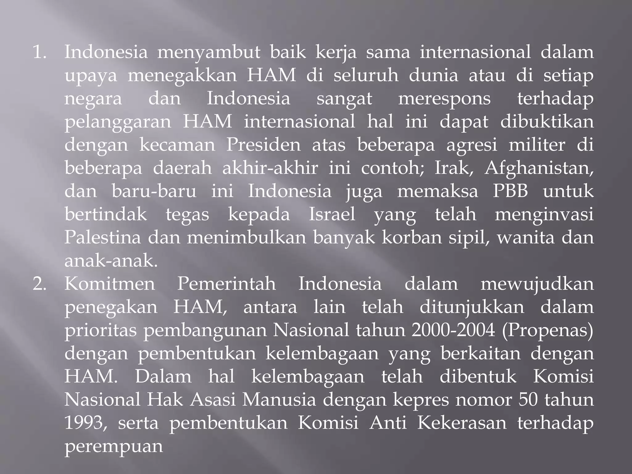 ham di Indonesia | PPTX