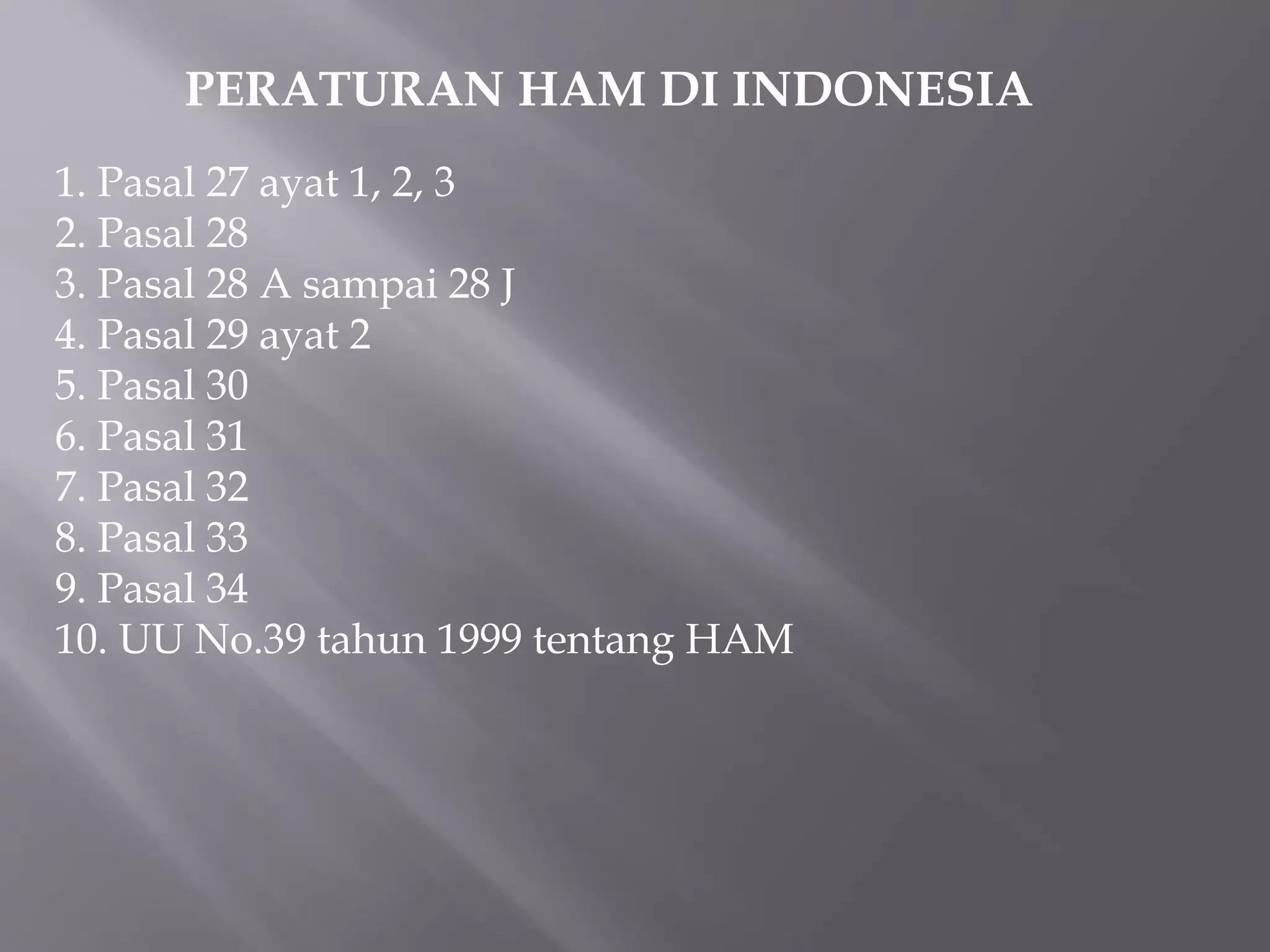 ham di Indonesia | PPTX