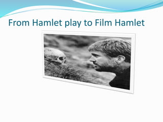 Presentation on Hamlet by William Shakespeare | PPTX