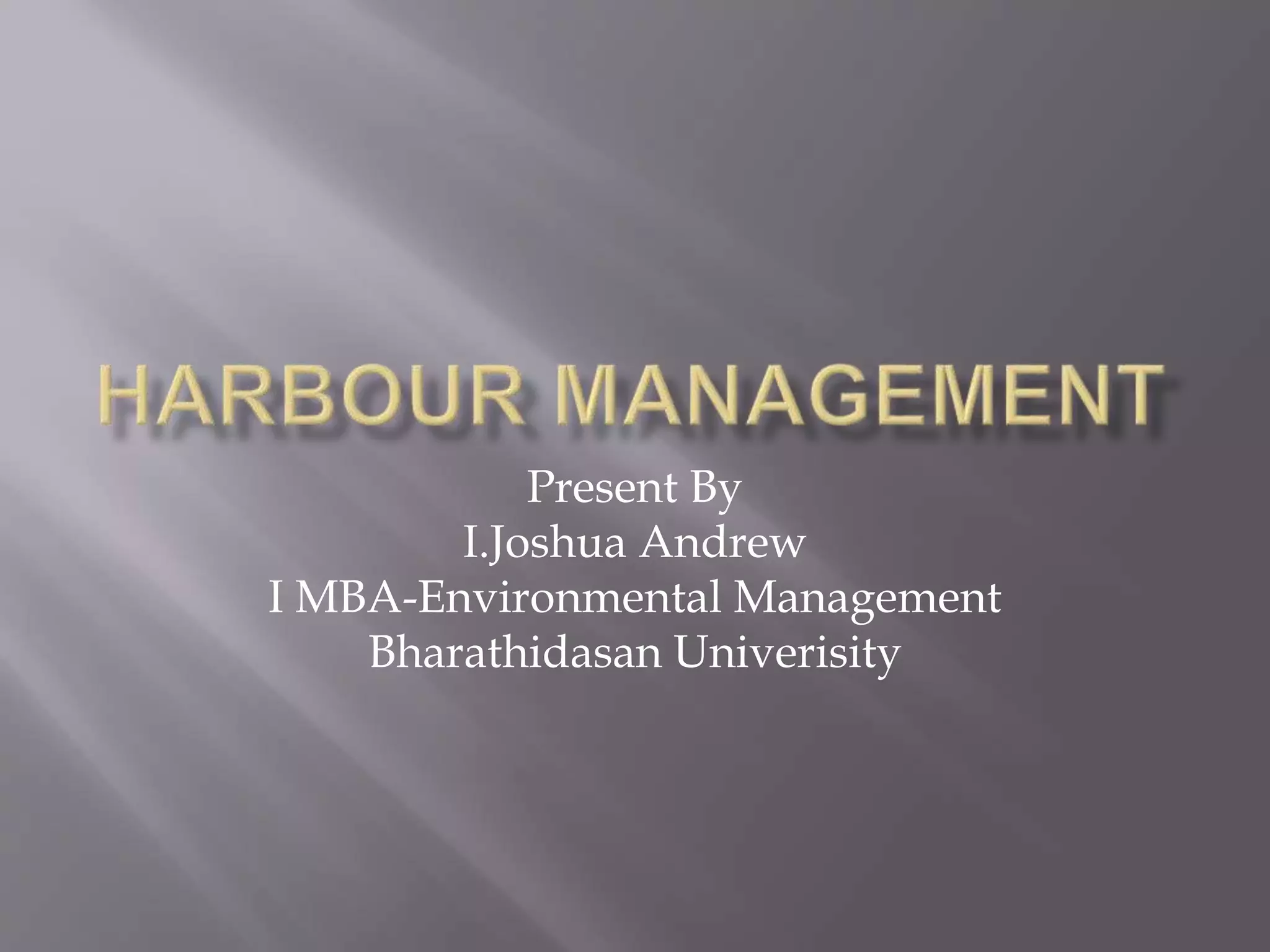 Presentation harbor management | PPTX