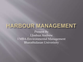 Presentation harbor management | PPTX