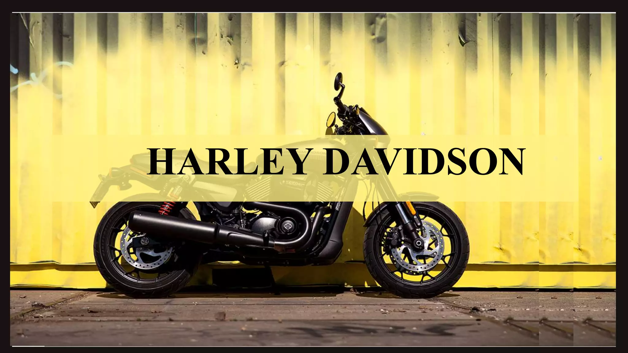 PRESENTATION ON HARLEY DAVIDSON | PPT