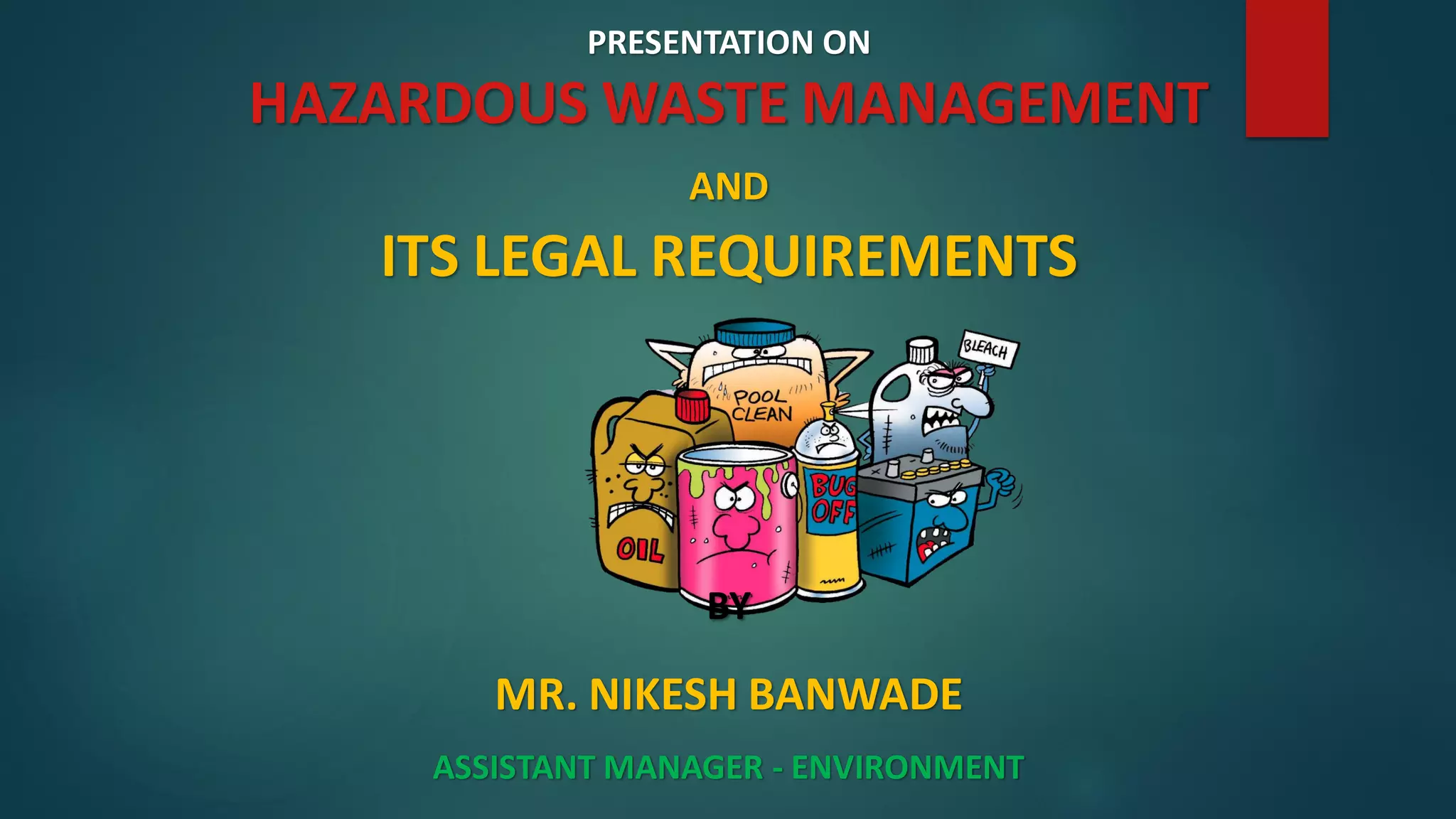 Hazardous Waste Management & Its Legal Requirement in India | PDF