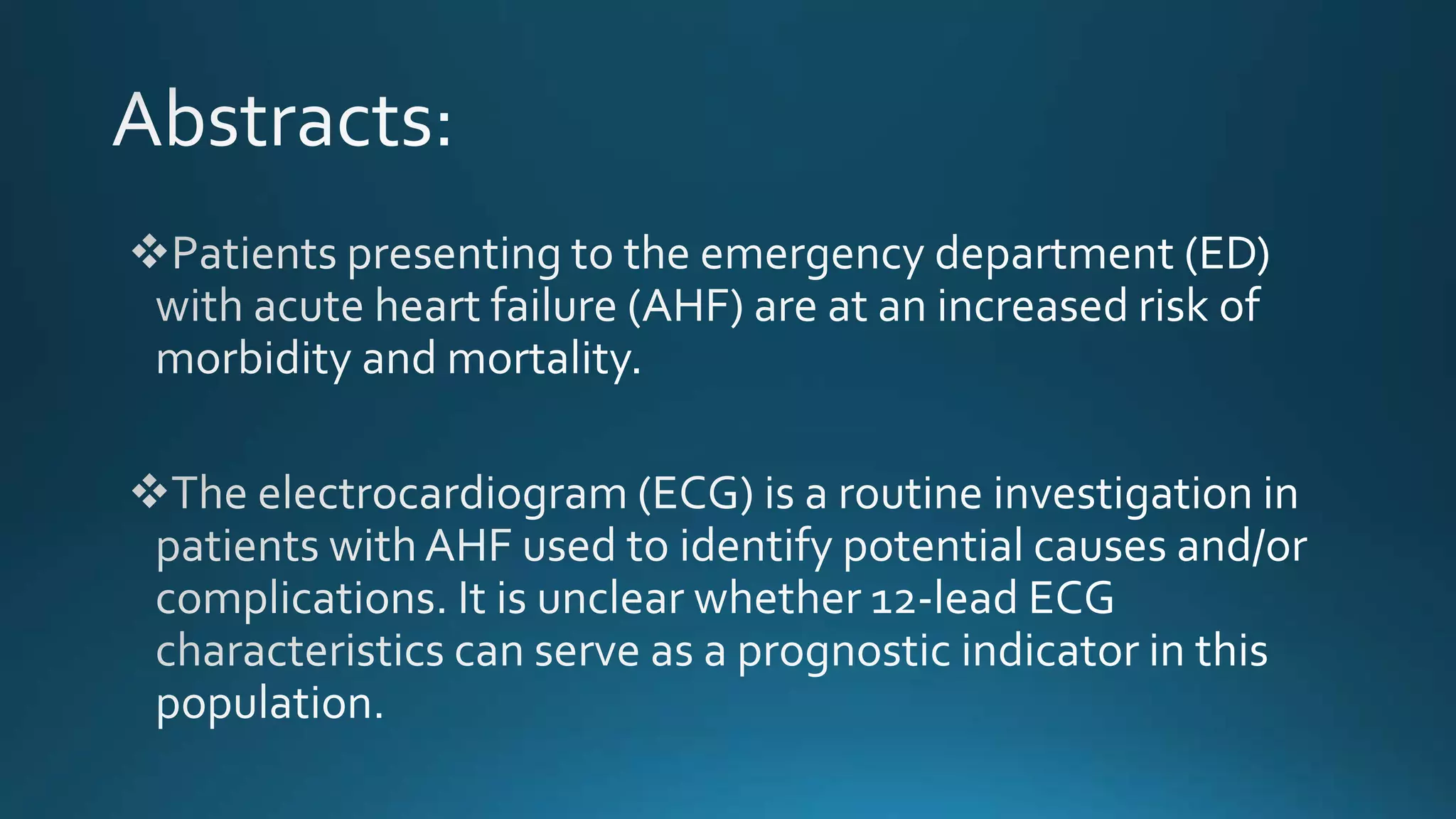 ECG and Acute Heart Failure, ECG,HF. | PPTX