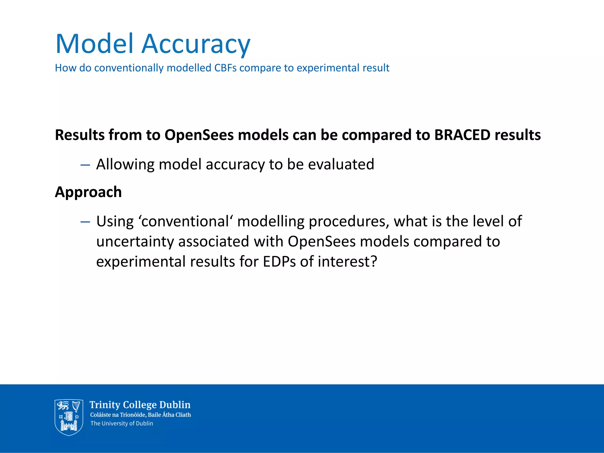 Evaluating the use of OpenSees for lifetime seismic performance ...