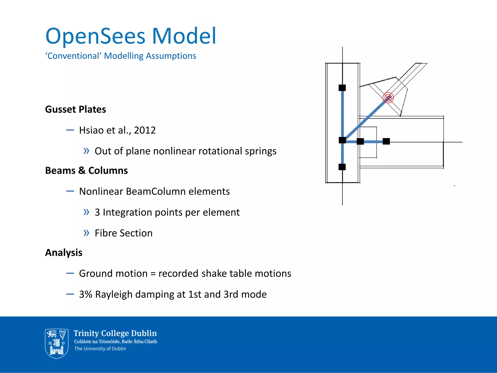 Evaluating the use of OpenSees for lifetime seismic performance assessment of steel frame ...