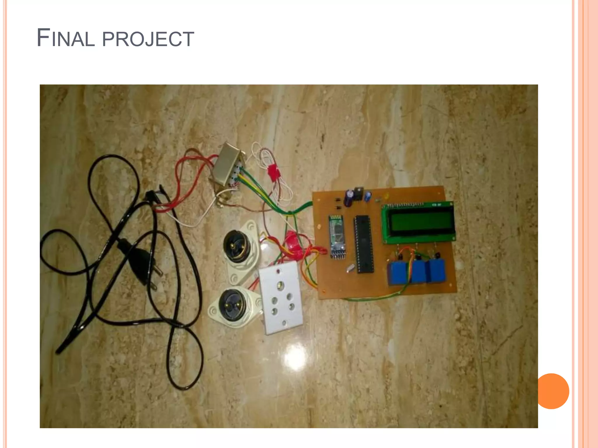 Presentation on home automation system | PPT Presentation on home automation system | PPT
