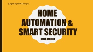 Presentation HOME AUTOMATION & SMART SECURITY | PDF