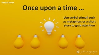 How to grab your audiences's attention in presentations | PPT