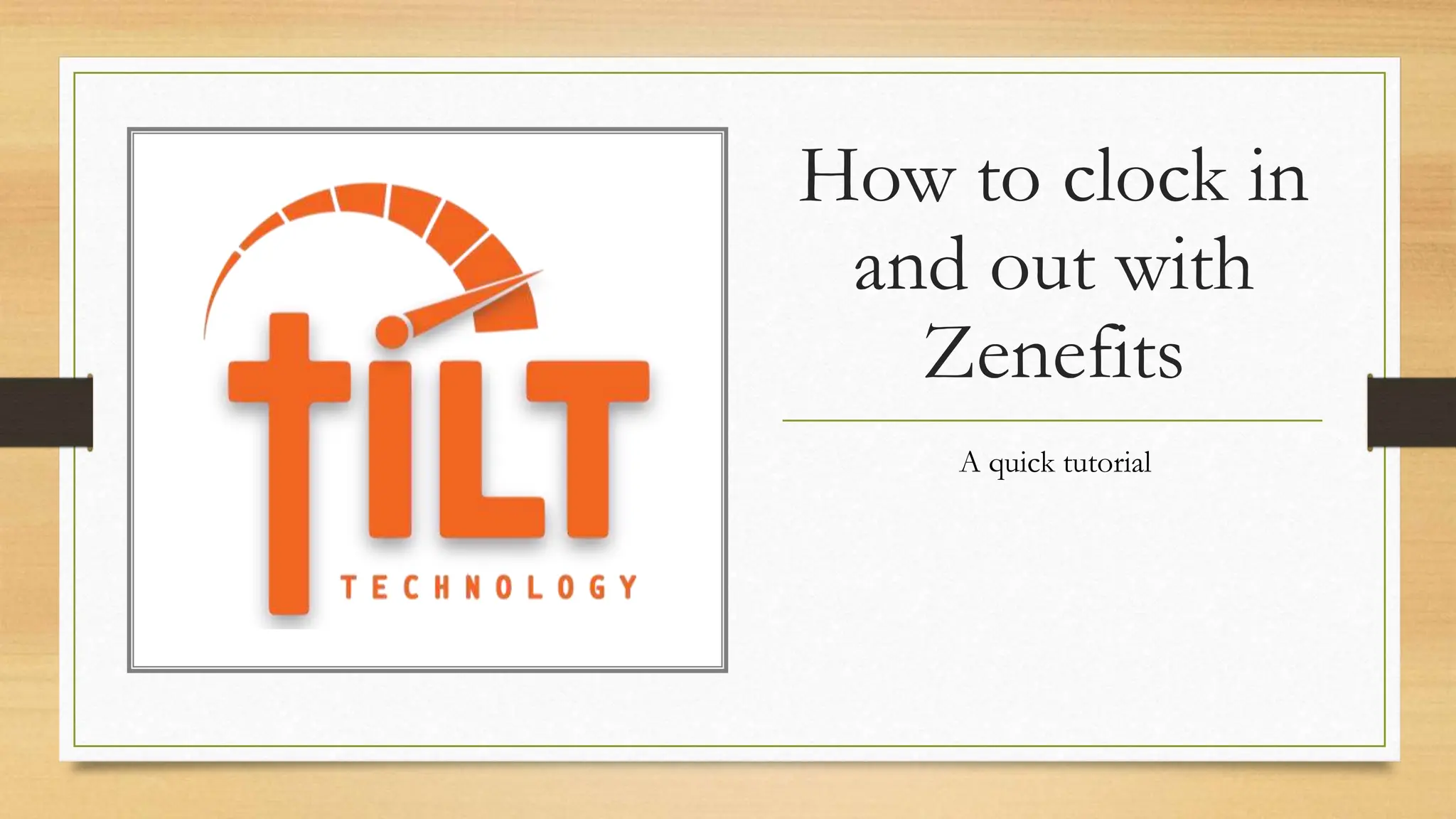 Presentation How to clock in and out with Zenefits.pptx