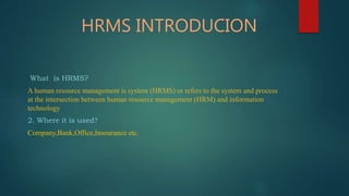 Human Resource Management System(HRMS) | PPTX