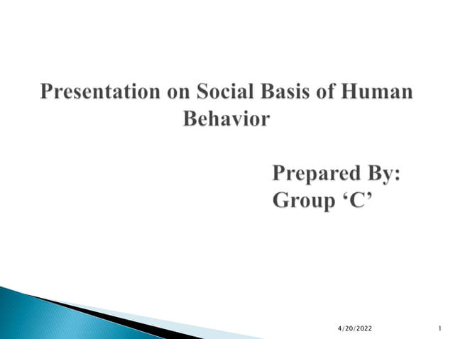 Social Basis of Human Behavior.pptx | Science