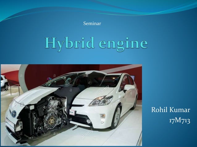 Hybrid engine | PPTX | Automotive Industry | Industries