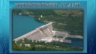 PresentationHydroelectricPowerPlant.pptx