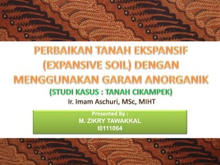 Stabilisasi Tanah Ekspansif | PPT