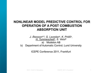 NONLINEAR MODEL PREDICTIVE CONTROL FOR OPERATION OF A POST COMBUSTION ABSORPTION UNIT | PDF