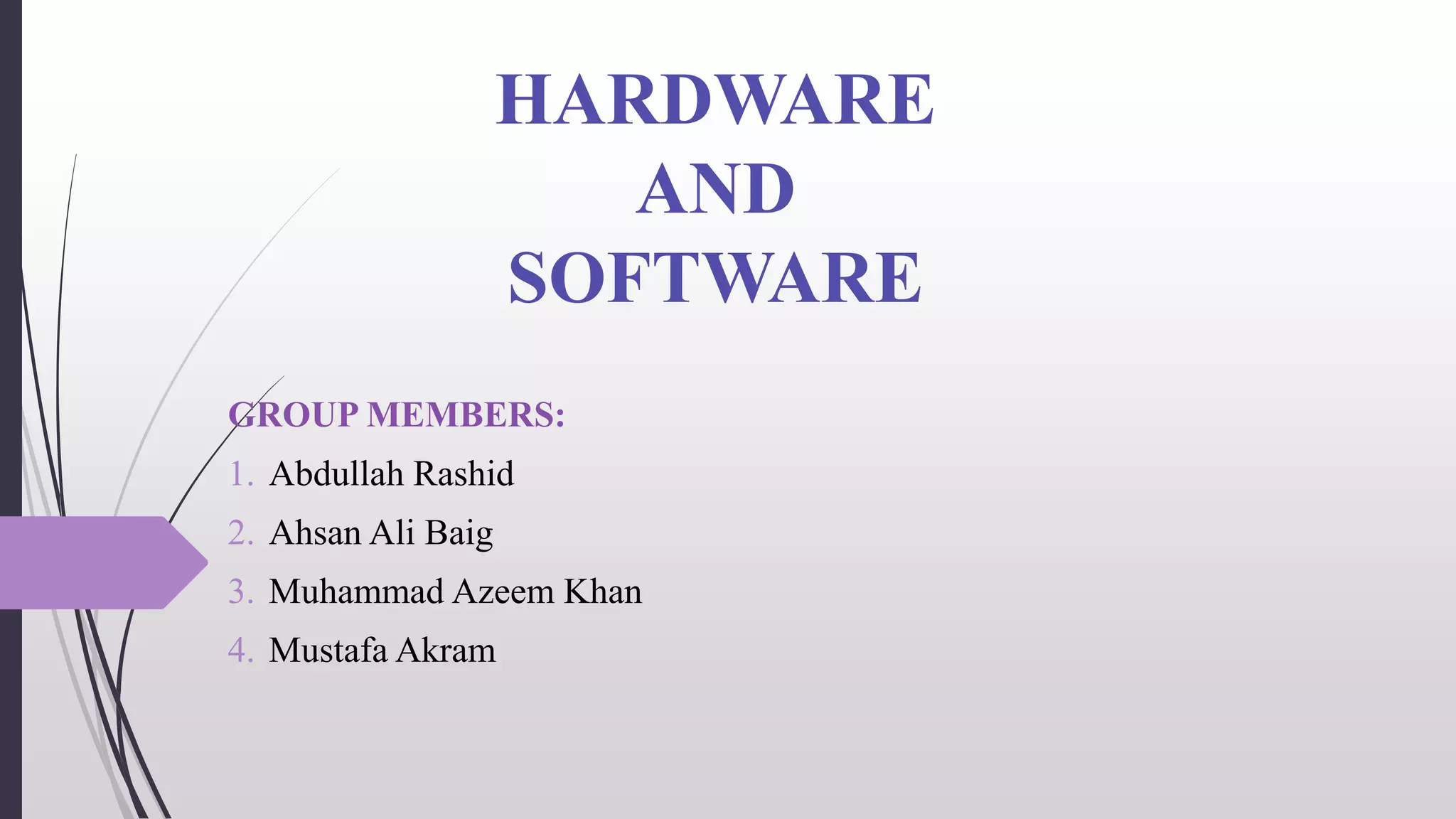 Hardware and Software.pptx | Operating Systems | Computer Software and Applications