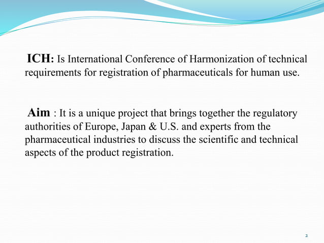ICH Guidelines Q1 - Q10 | PPTX