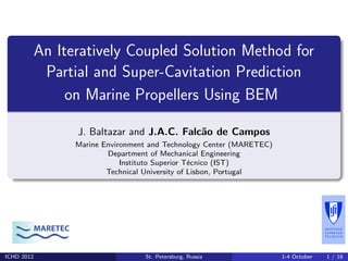 An Iteratively Coupled Solution Method for Partial and Super-Cavitation ...