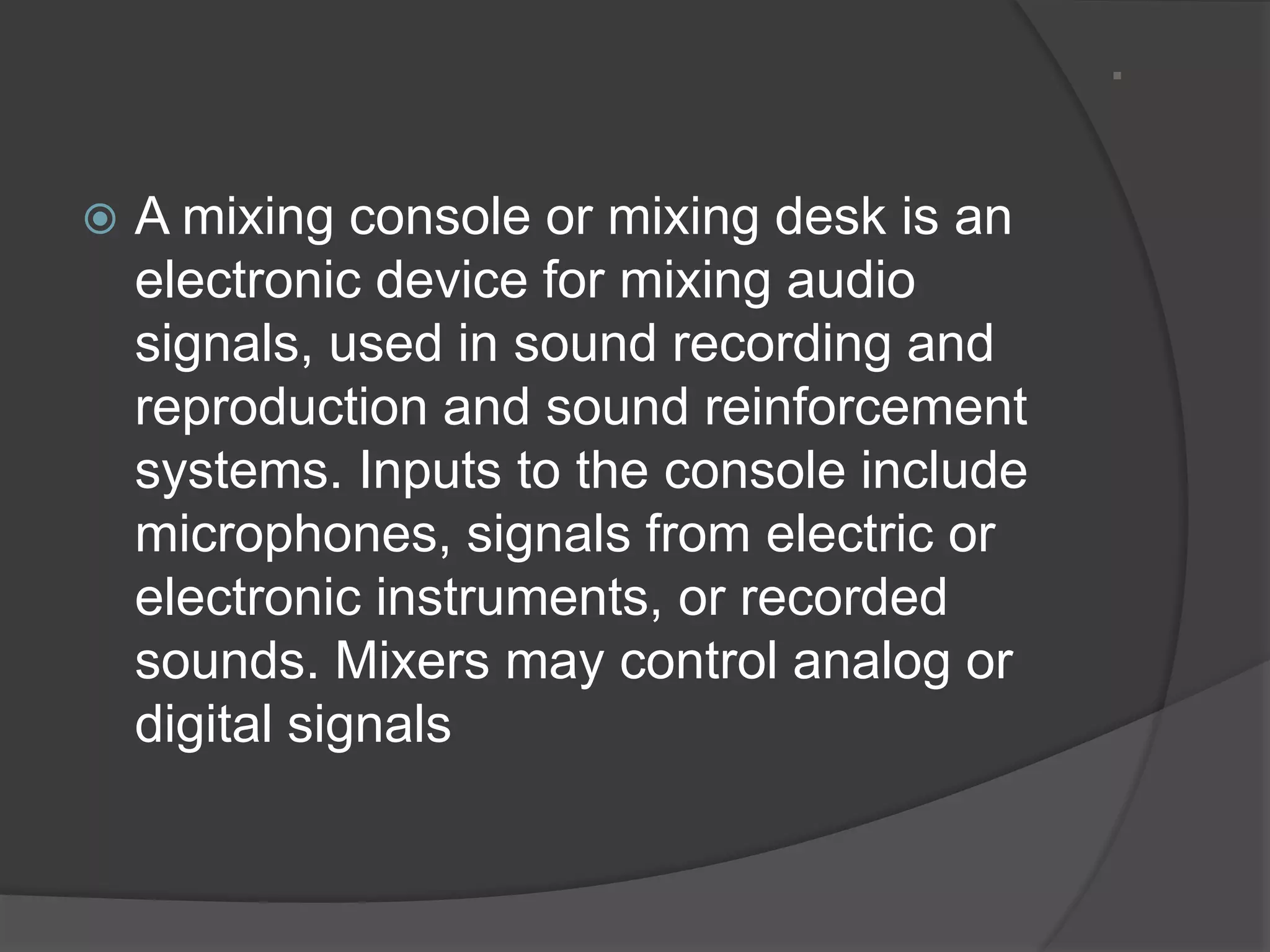 Audio console | PPTX
