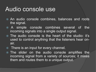 Audio console | PPTX