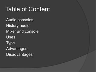 Audio console | PPTX