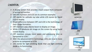 Presentation ICT 11.pptx. A detailed note on Input and Output devices ...