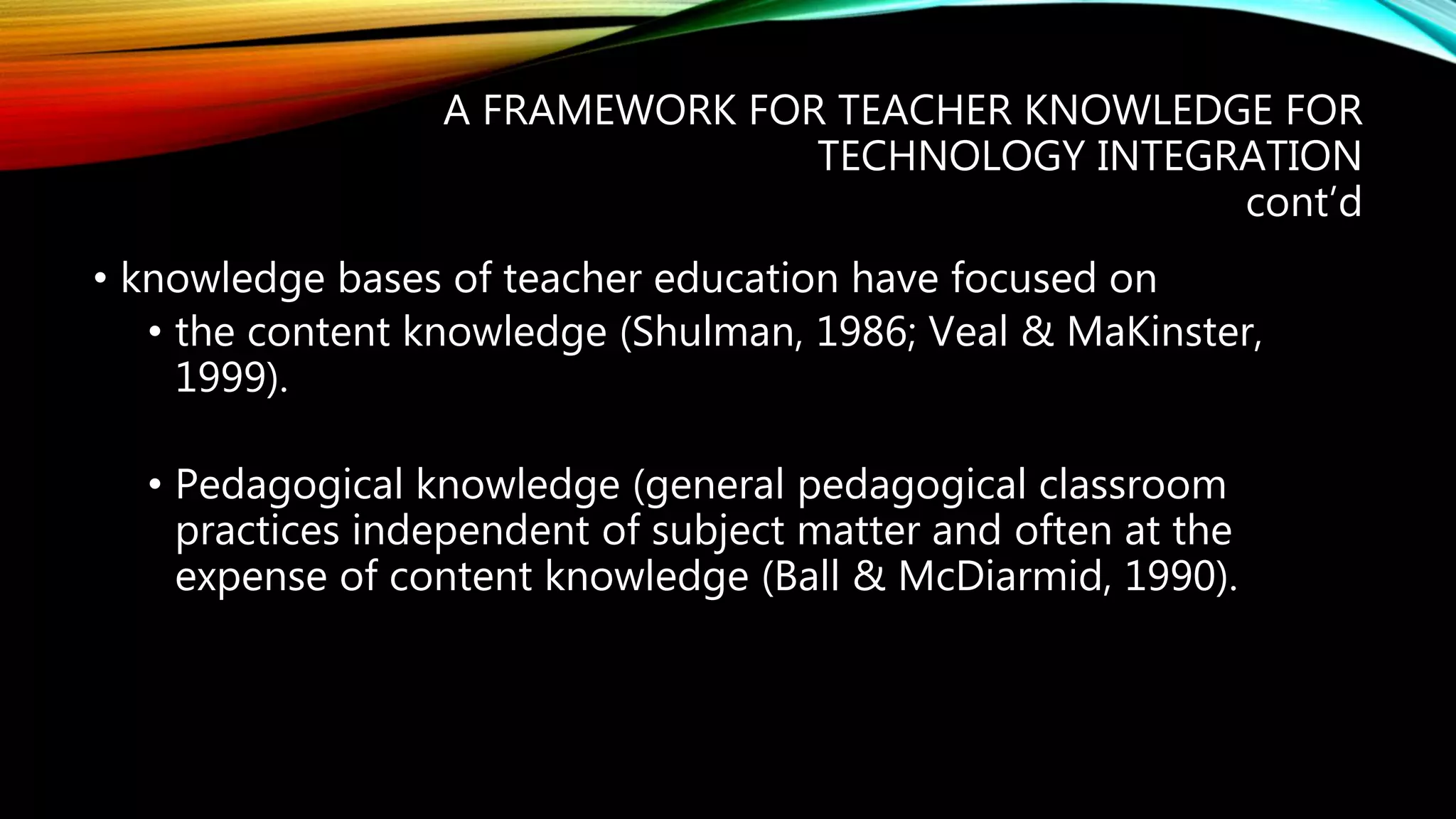 Mishra and Koehler's Technological Pedagogical Content Knowledge: A ...