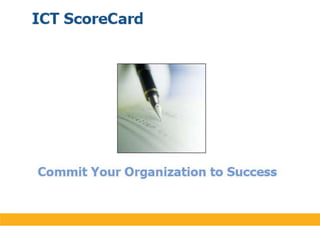 Presentation Ict Scorecard | PPT