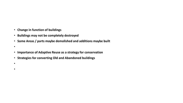 Adaptive reuse characteristics and properties in india.pptx