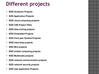 Final year IEEE projects for 2013-14 | PPT | Free Download
