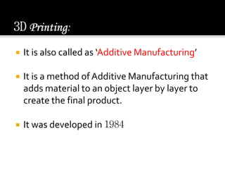 3D printing ppt | PPTX
