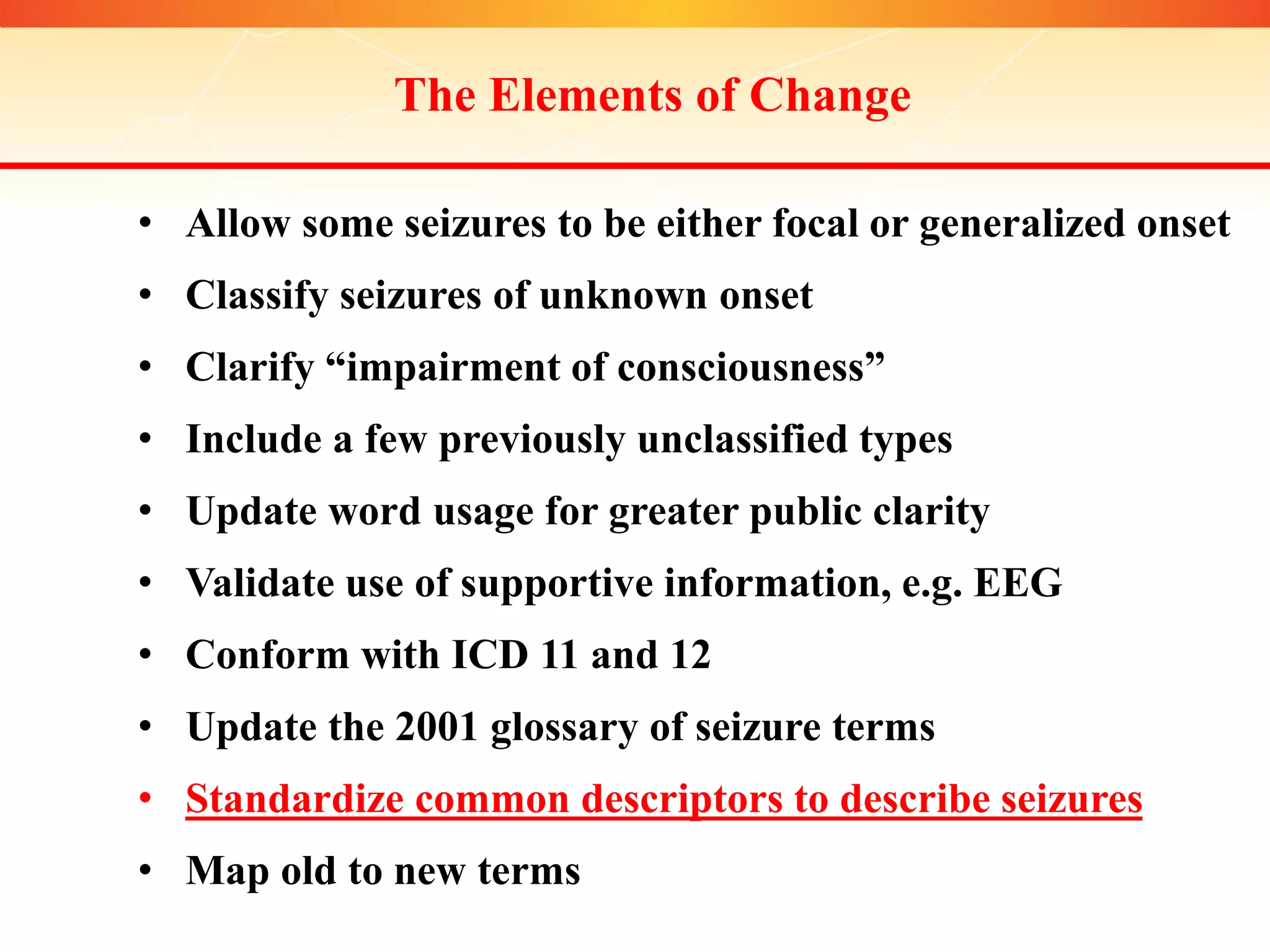 Presentation illustrating the 2017 classification of seizure types(1 ...
