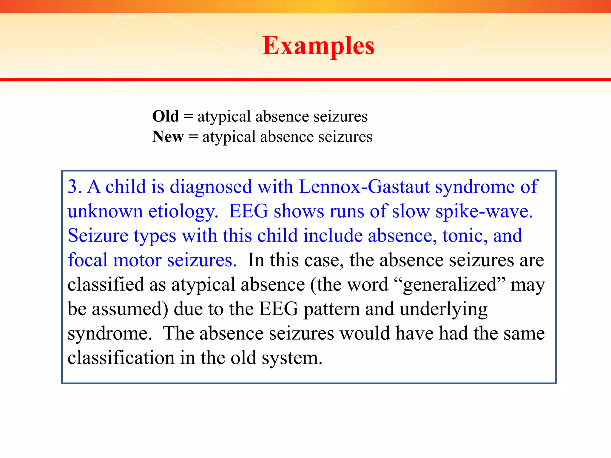 Presentation illustrating the 2017 classification of seizure types(1 ...