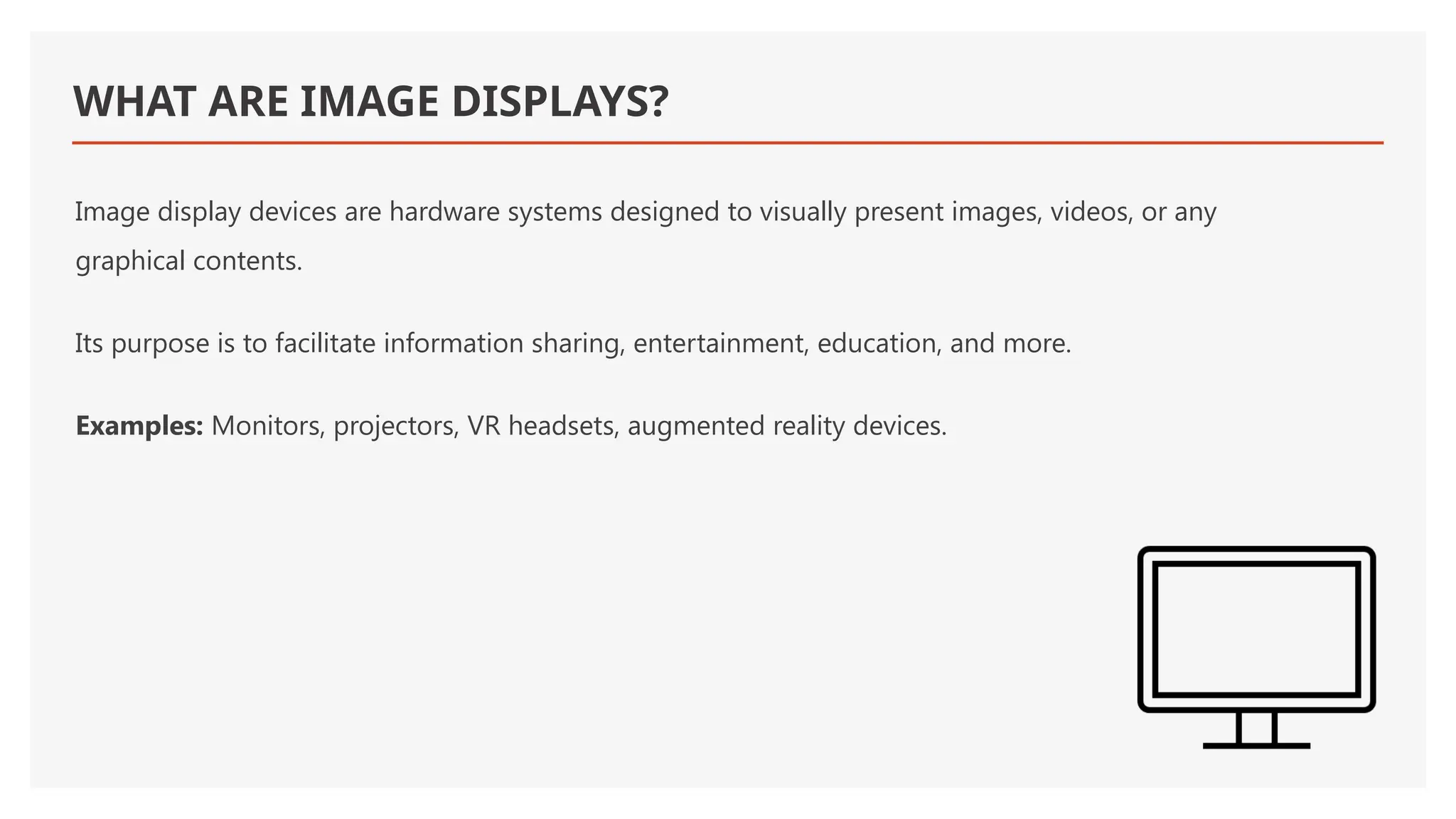 Presentations (Image Displays ) Device . | PPT