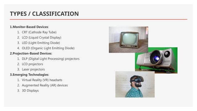 Presentations (Image Displays ) Device . | PPT