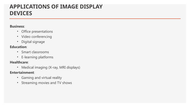 Presentations (Image Displays ) Device . | PPT