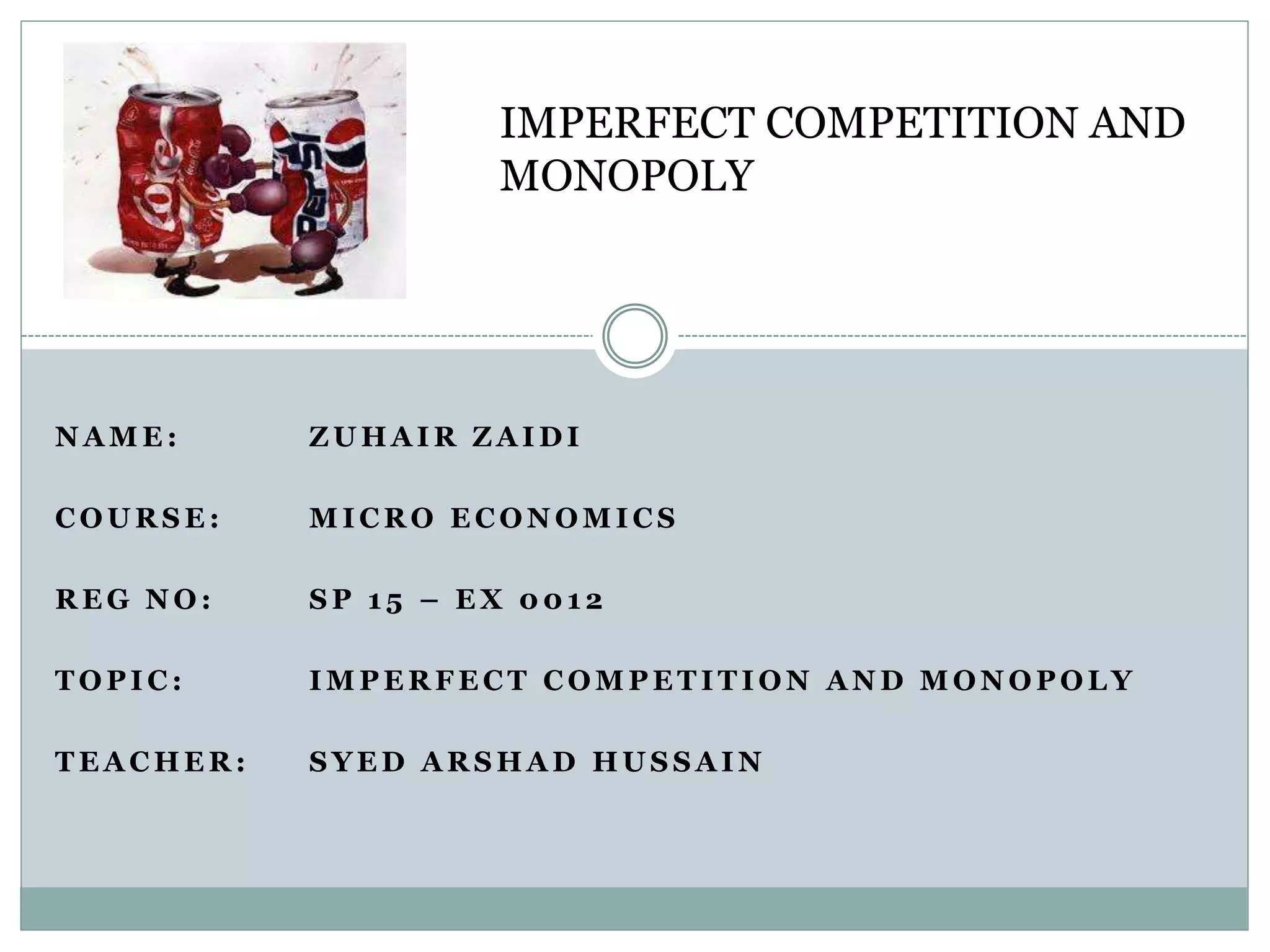 Presentation imperfect competition | PPTX