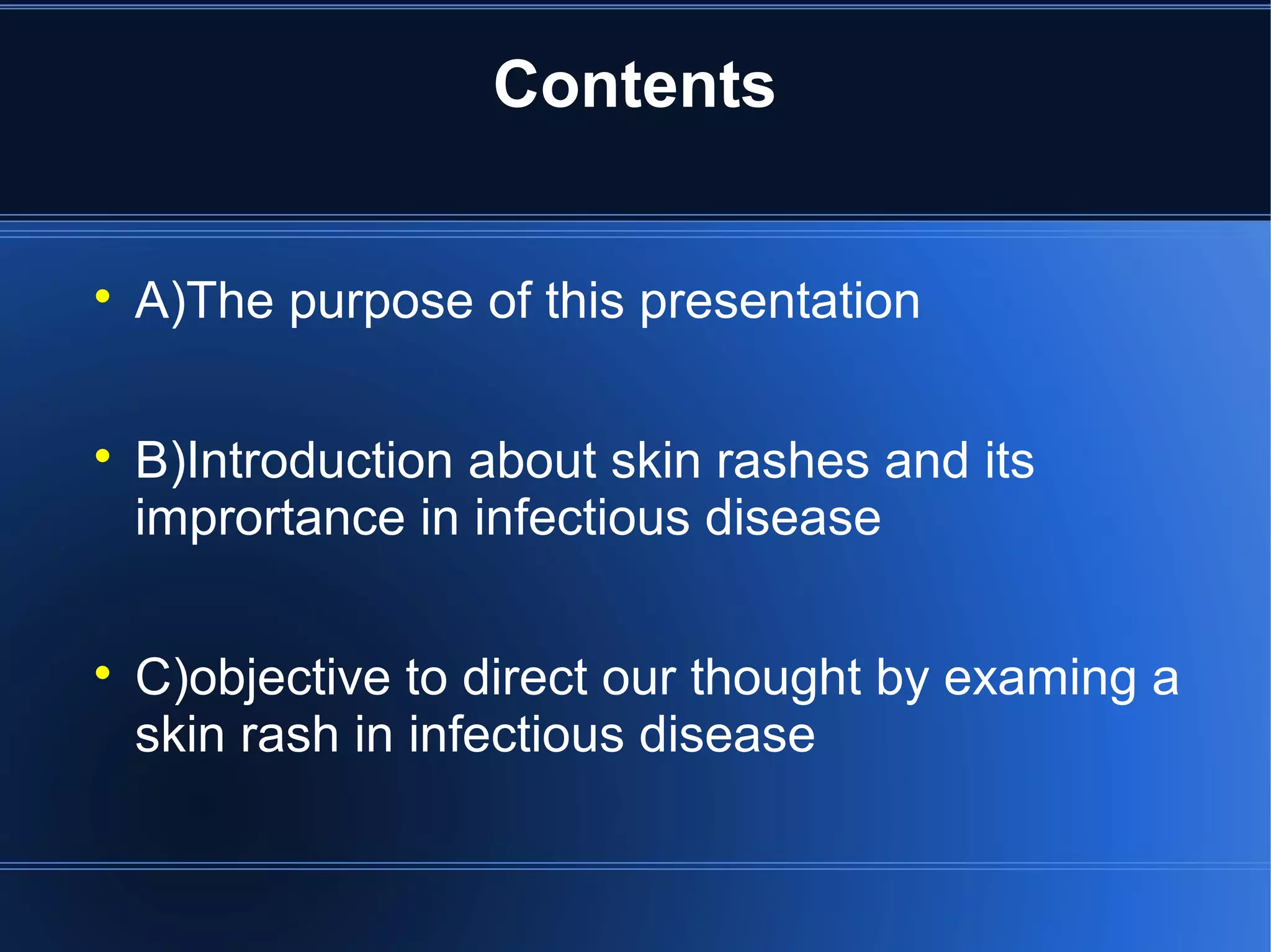 Rash differential Diagnosis of Infectious diseases | PPT