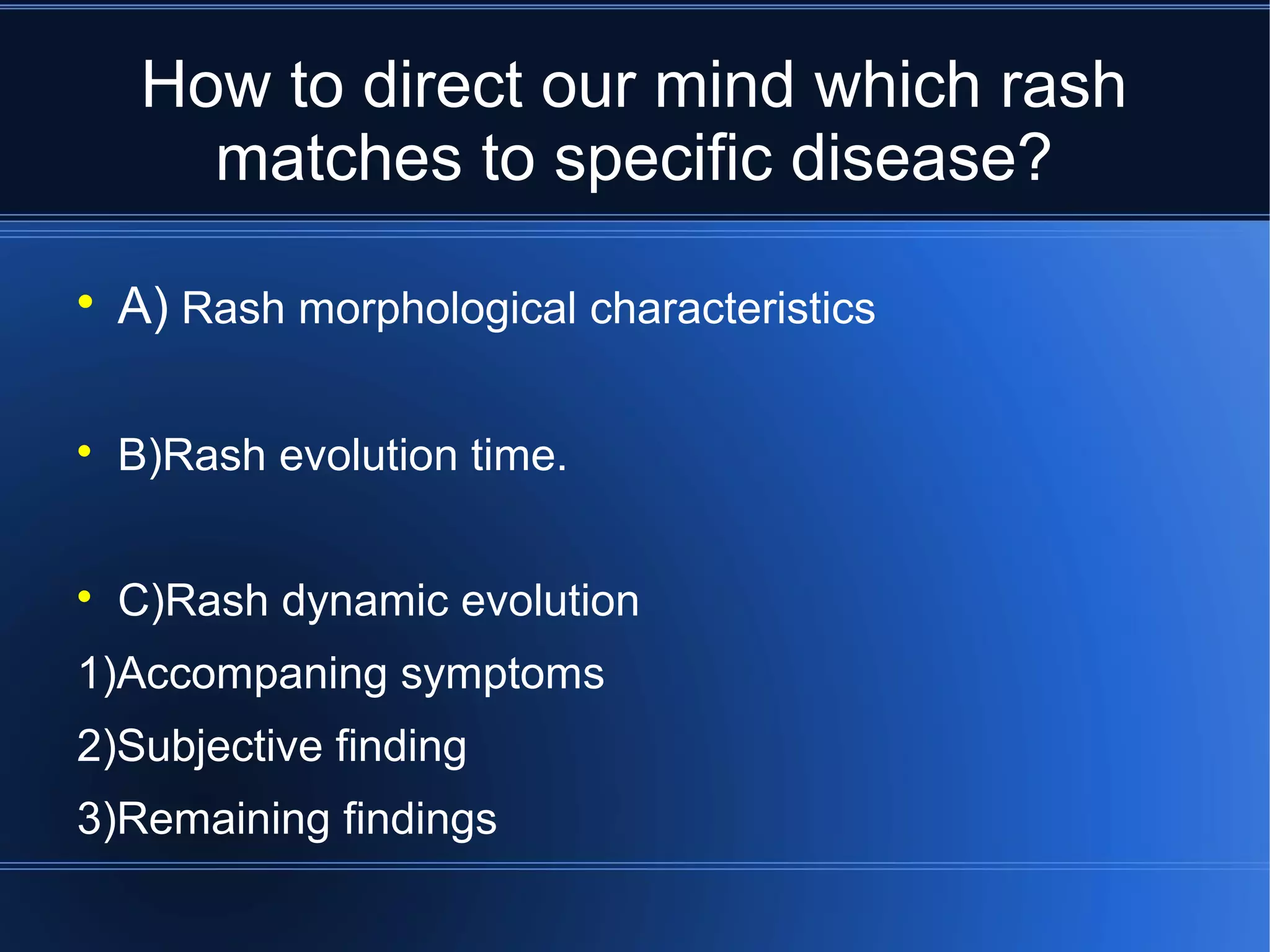 Rash differential Diagnosis of Infectious diseases | PPT