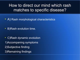Rash differential Diagnosis of Infectious diseases | PPT