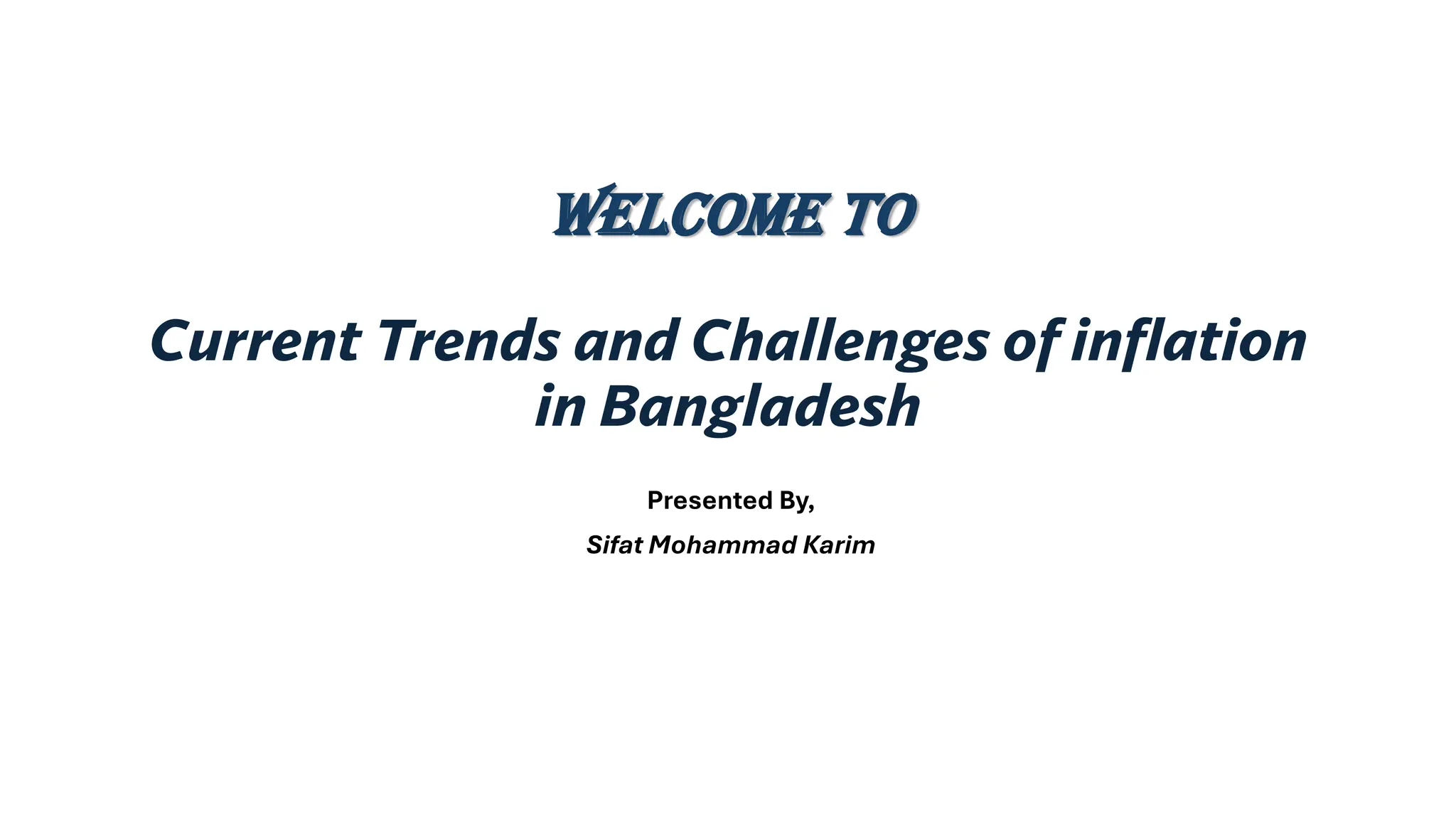 Current Trends and Challenges of Inflation in Bangladesh | PPT