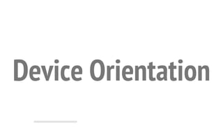 Beyond HTML5:Device, Graphics, Orientation, Real Time | PDF