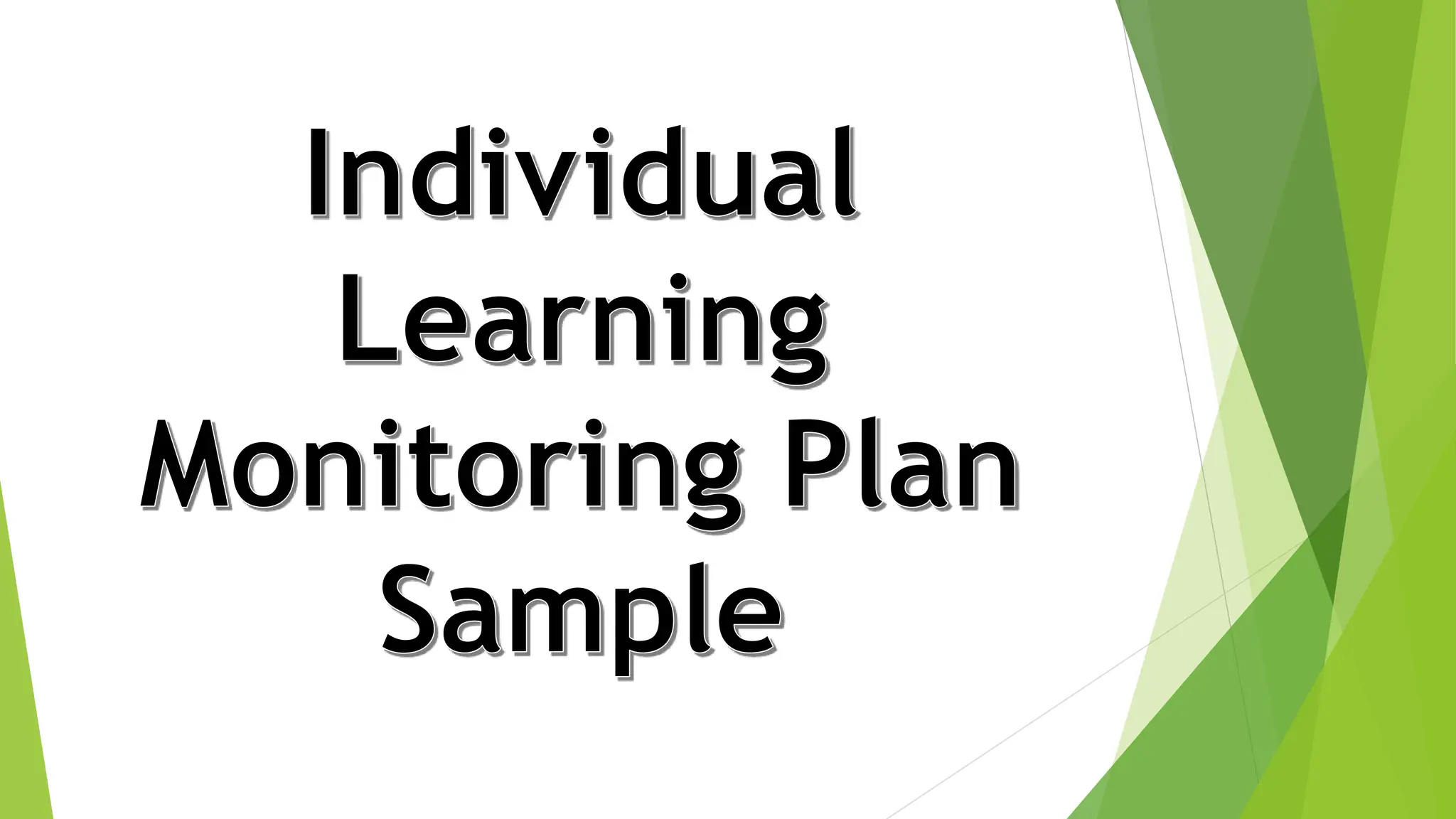 how to accomplish individual learning plan.pptx