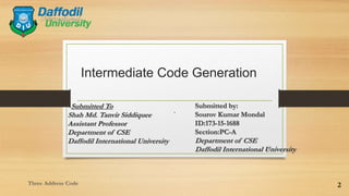 Presentation(intermediate code generation) | PPTX | Programming Languages | Computing